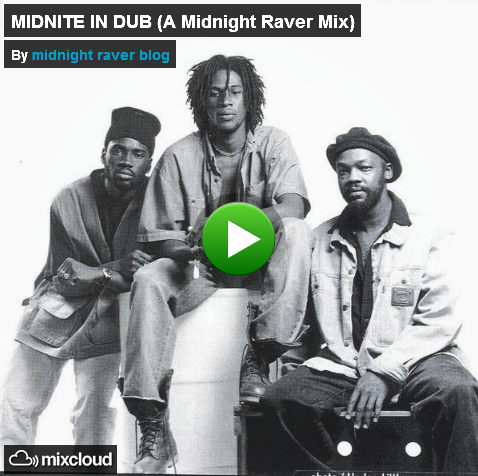 Midnite In Dub (A Midnight Raver Mix) – LEGENDARY REGGAE